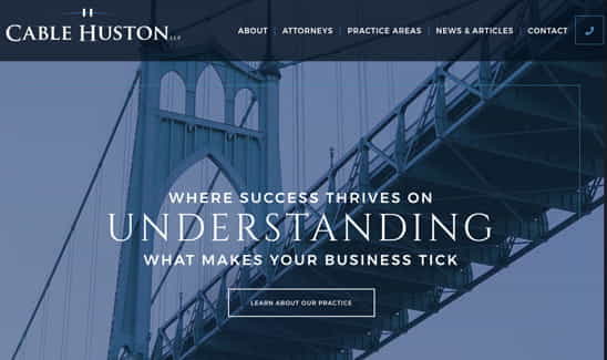 Portland, Oregon Law Firm Web Design | Cable Huston LLP